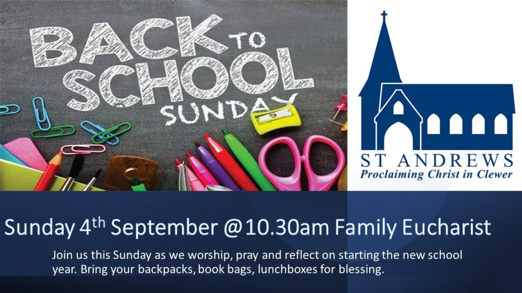 04 Sep 2022 - Back to School Sunday - St Andrews Clewer