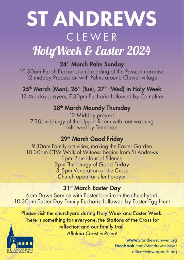 Palm Sunday, Holy Week & Easter 2024 - St Andrews Clewer